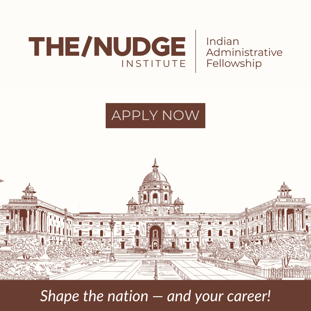 The/Nudge - Indian Administrative Fellowship